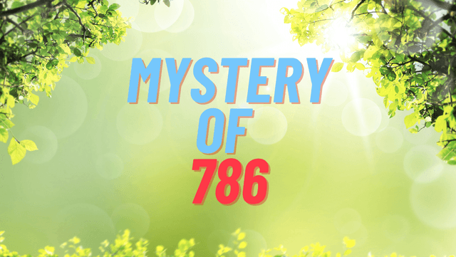 Decoding the Meaning: The Mystery of "786"